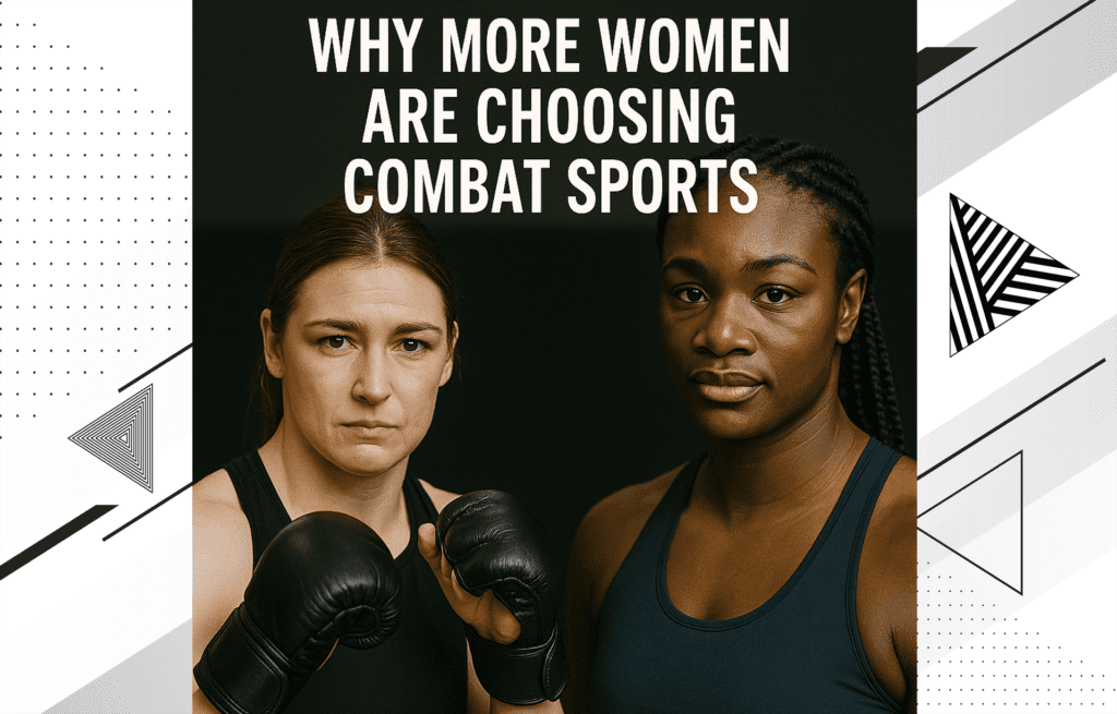 Why More Women Are Choosing Combat Sports - YTBoxRec